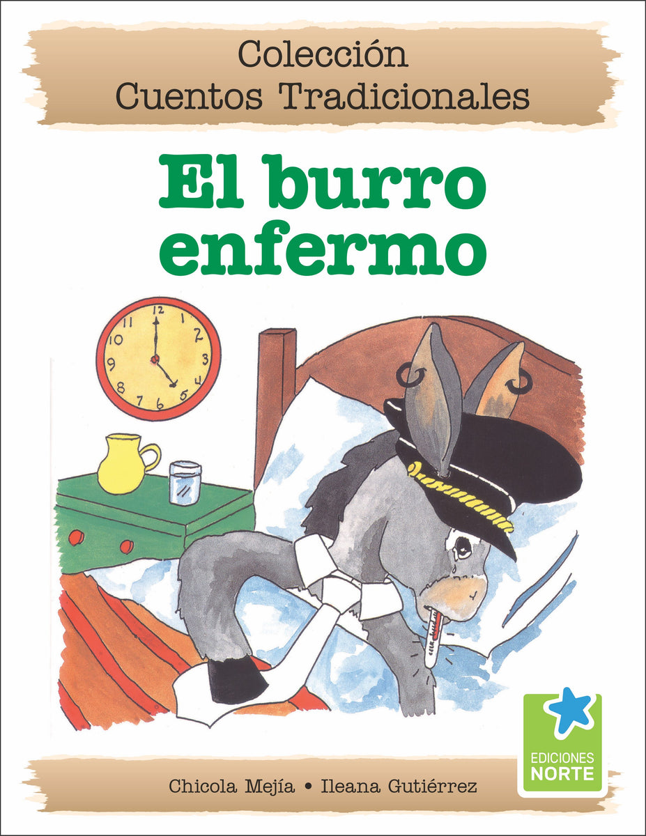 El burro enfermo (Colección Cuentos Tradicionales) – Librería Norte